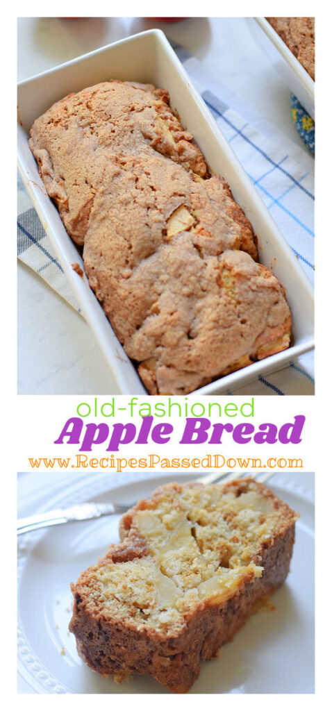 Old Fashioned Apple Bread - Recipes Passed Down