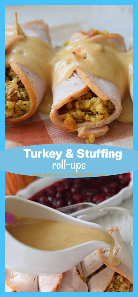 Turkey and Stuffing Roll-Ups - Recipes Passed Down